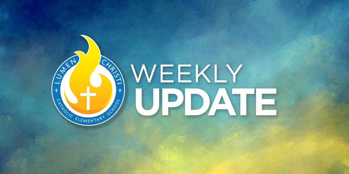Lumen Christi Catholic Elementary School | Milton, ON » Weekly Update #35