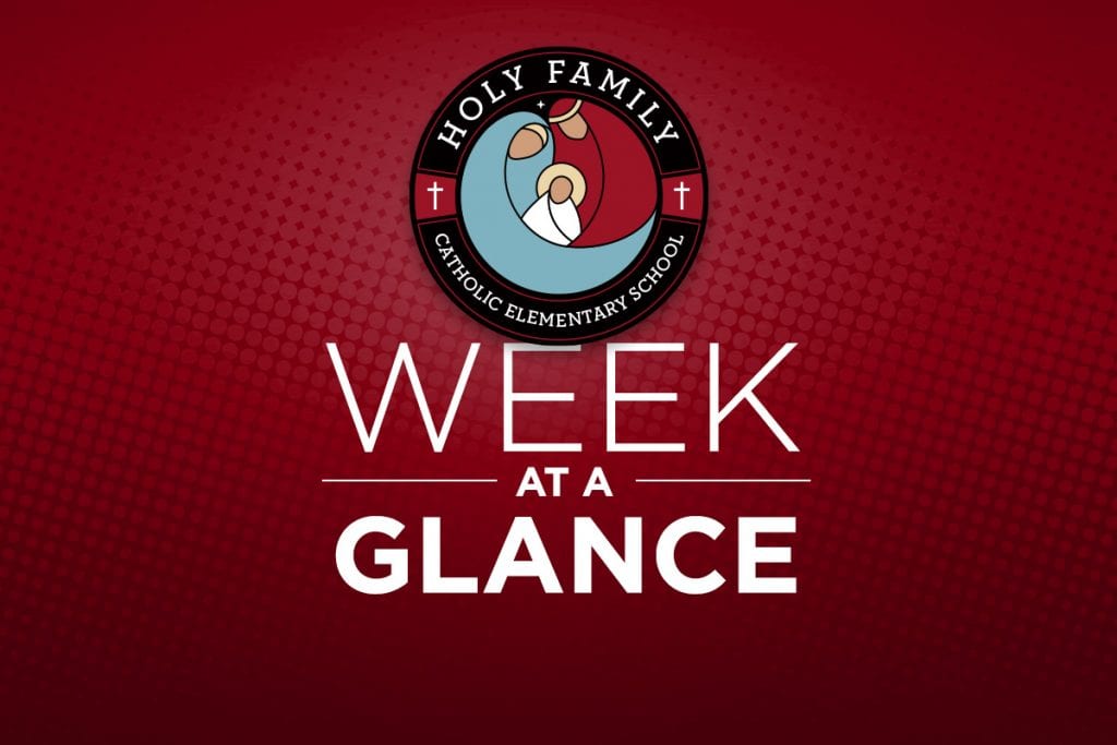 Holy Family Catholic Elementary School | Oakville, ON » Week of June 10th